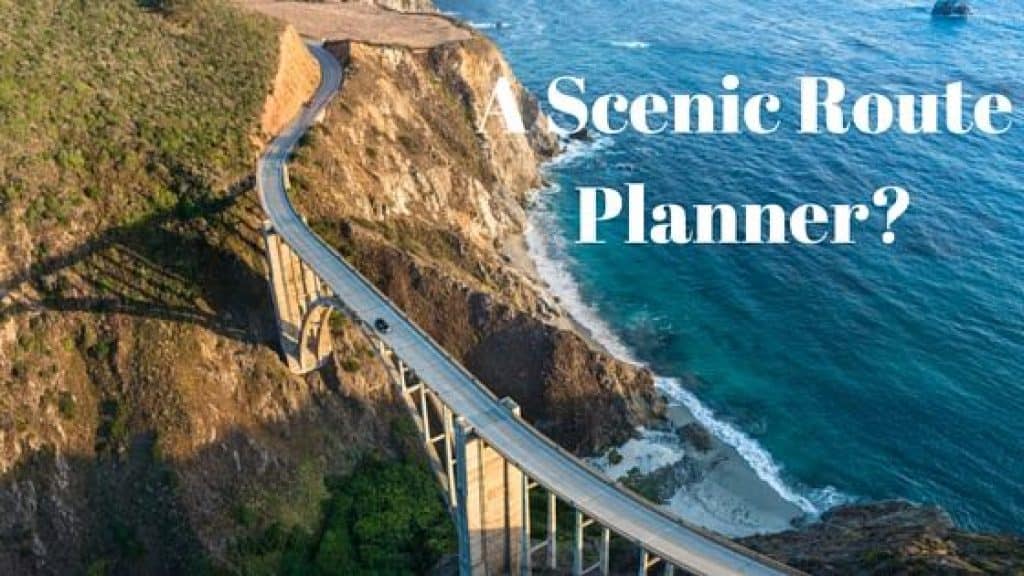 A Scenic Route Planner Does Such A Thing Exist Which Sat Nav 